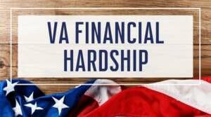VA Financial Hardship