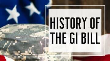 The History of the GI Bill Program